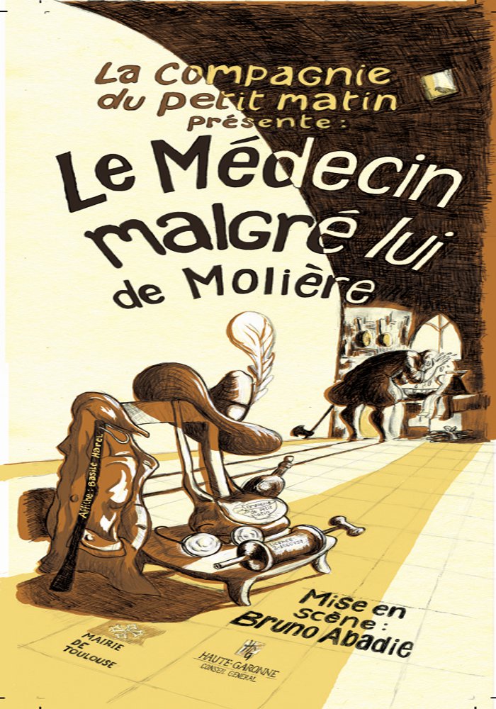 Le Médecin malgré lui | Compagnie du Petit Matin Le Médecin malgré lui | Compagnie du Petit Matin